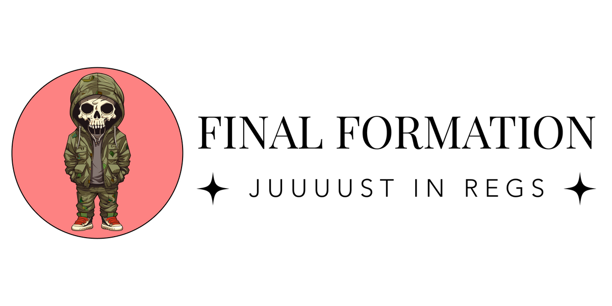 Final Formation | Juuuuust In Regs Apparel